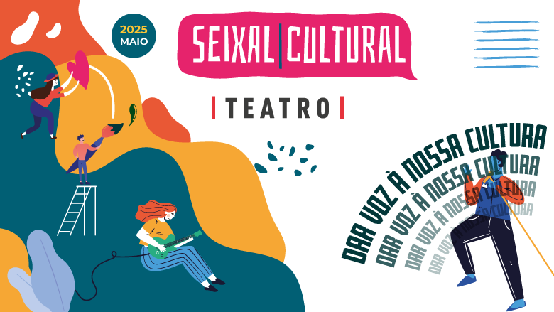 Teatro | Câmara Municipal do Seixal